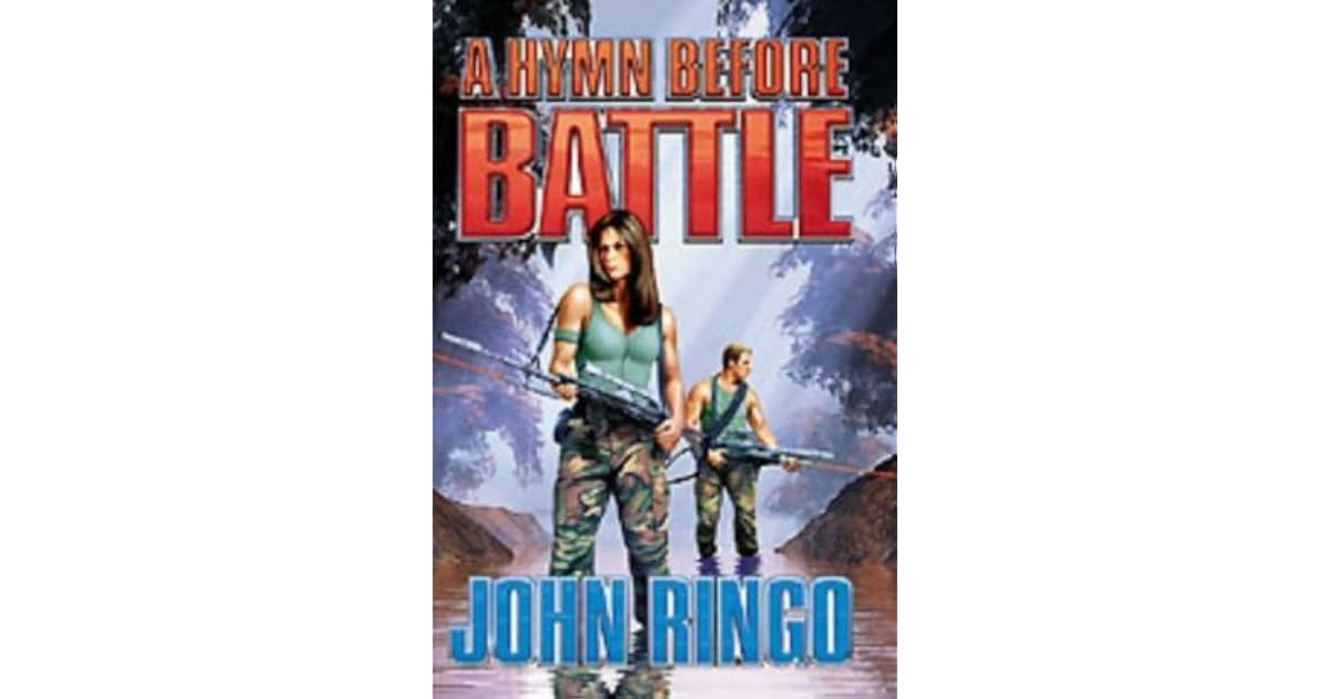 A Hymn Before Battle (Posleen War, #1) by John Ringo