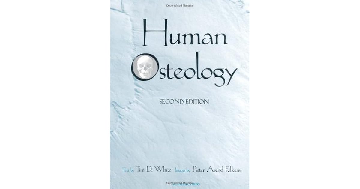 Human Osteology by Tim D. White