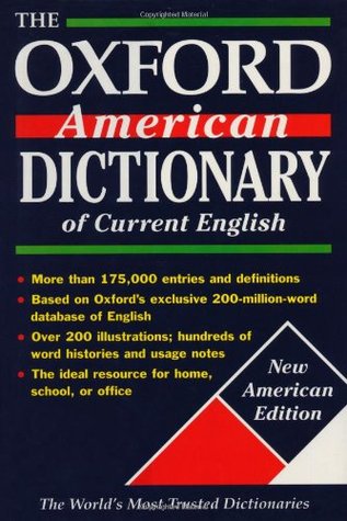 The Oxford American Dictionary of Current English by Frank R. Abate