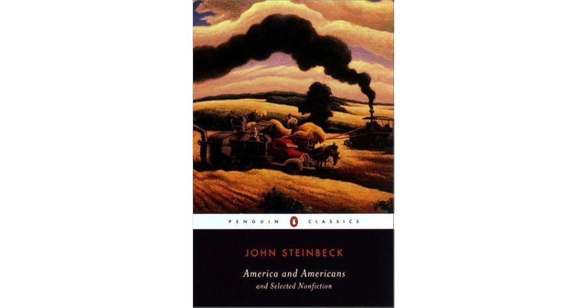 America and Americans and Selected Nonfiction by John Steinbeck