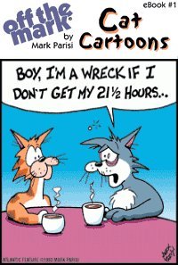 Off The Mark: Cat Cartoons by Mark Parisi