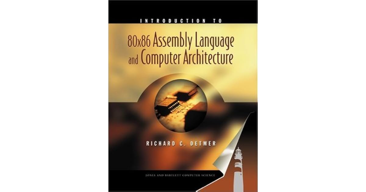Introduction to 80x86 Assembly Language and Computer Architecture by ...