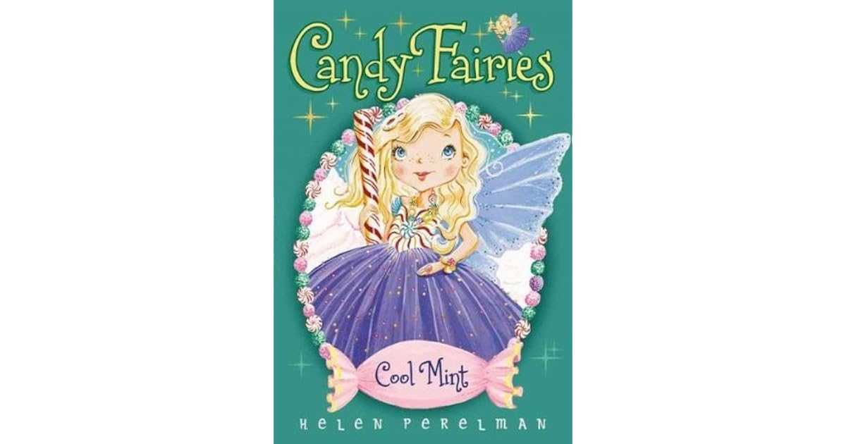 Candy Fairies Collection: Set 1-8 by Helen Perelman