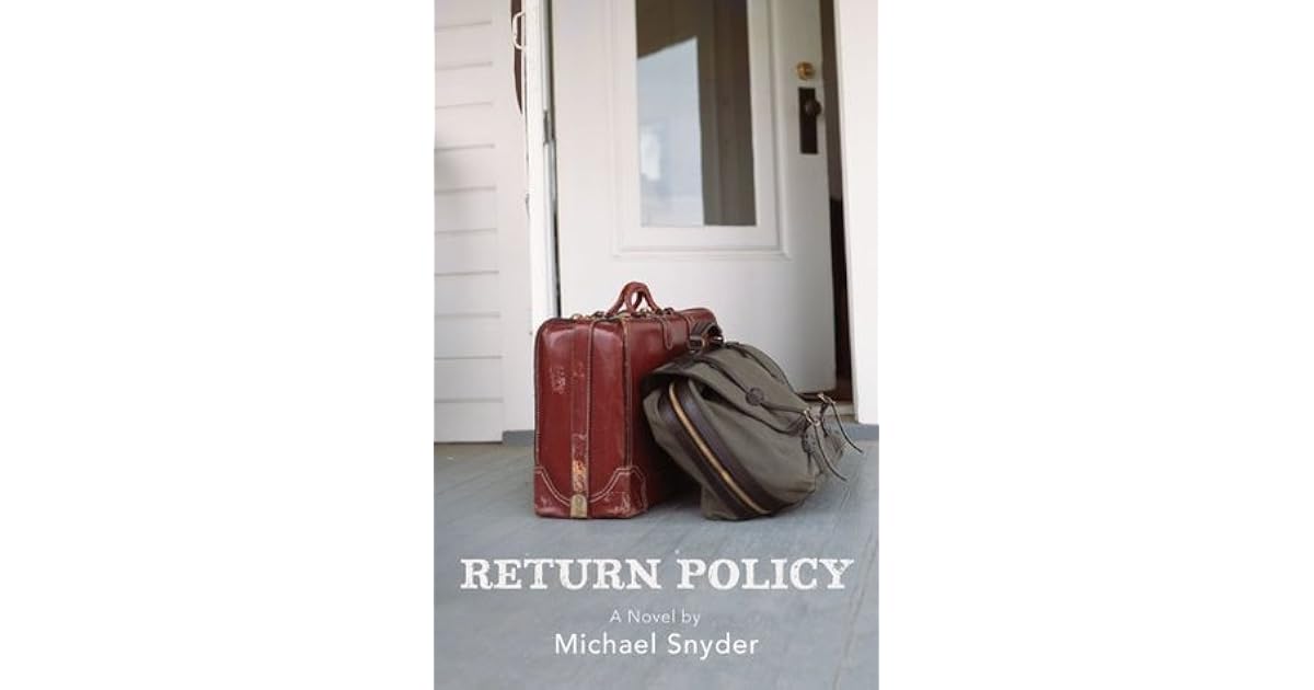 Return Policy by Michael Snyder