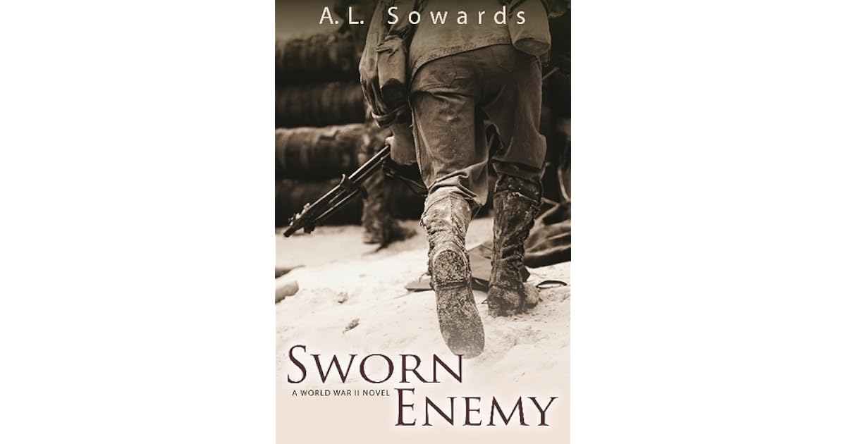 Sworn Enemy by A.L. Sowards