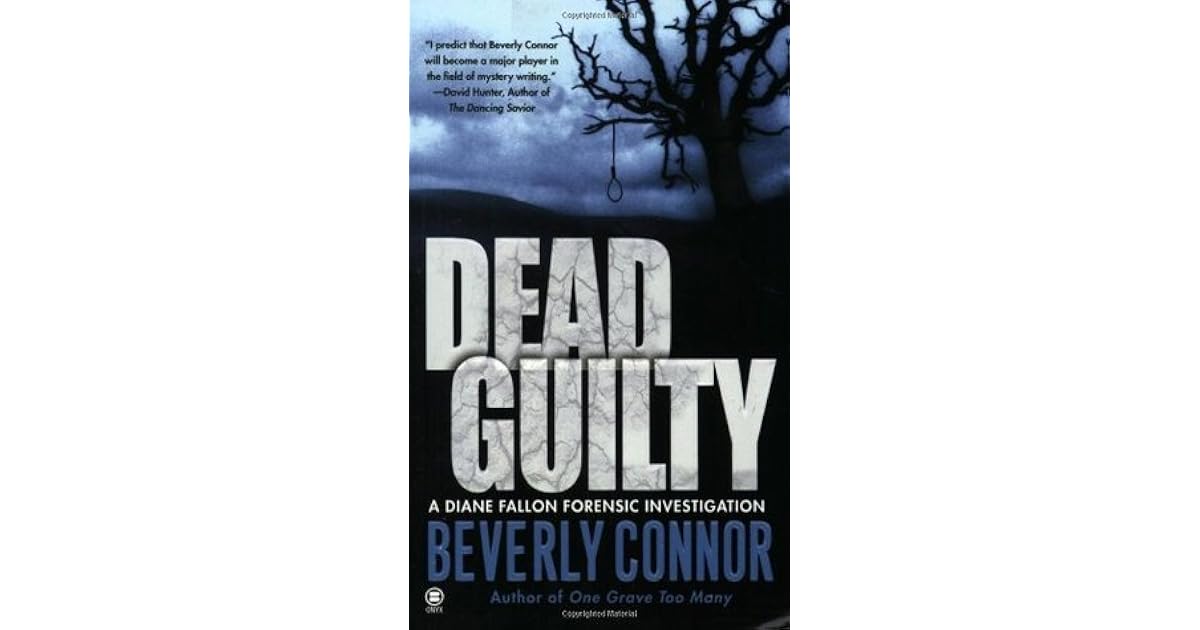 Dead Guilty (Diane Fallon #2) by Beverly Connor