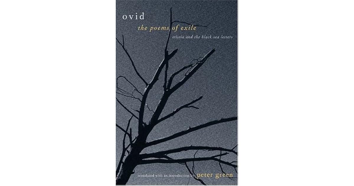 The Poems of Exile: Tristia and the Black Sea Letters by Ovid