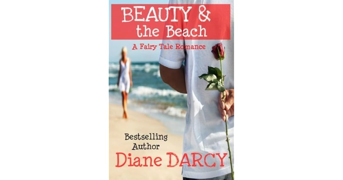 Beauty & the Beach by Diane Darcy