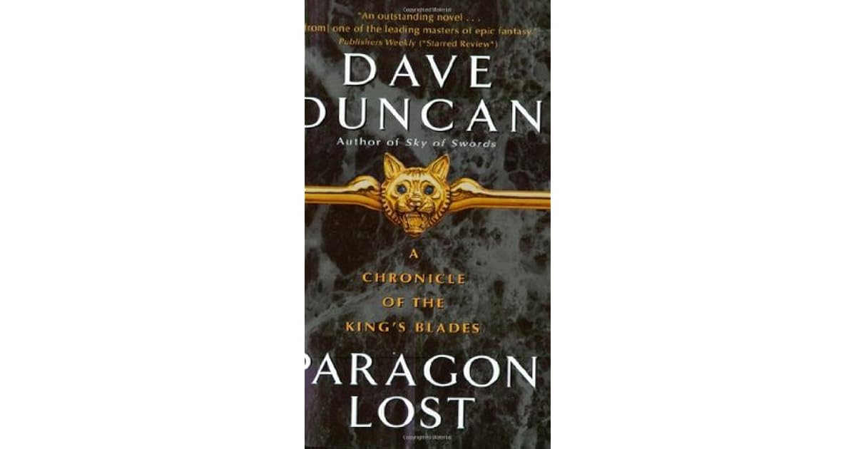 Paragon Lost by Dave Duncan