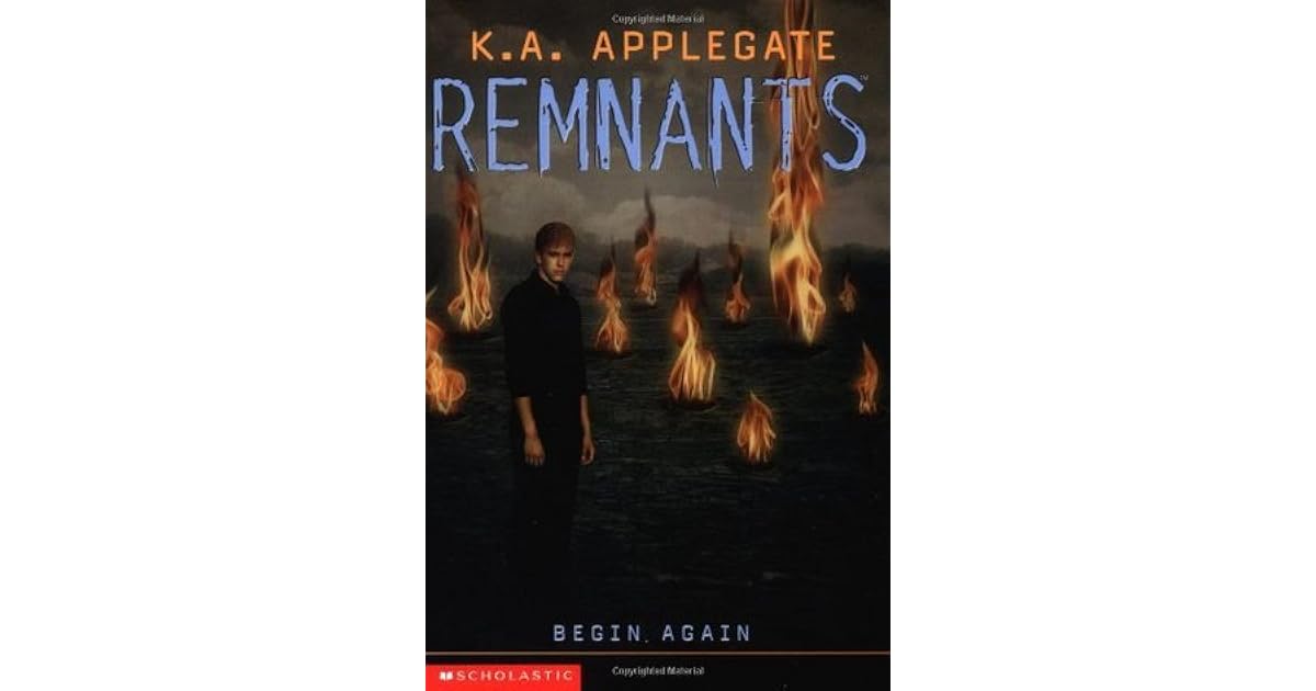 Begin Again (Remnants, #14) by Katherine Applegate
