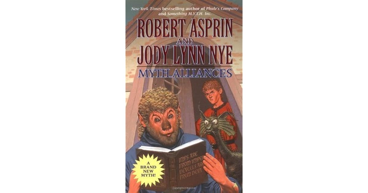 Myth Alliances (Myth Adventures, #14) by Robert Lynn Asprin