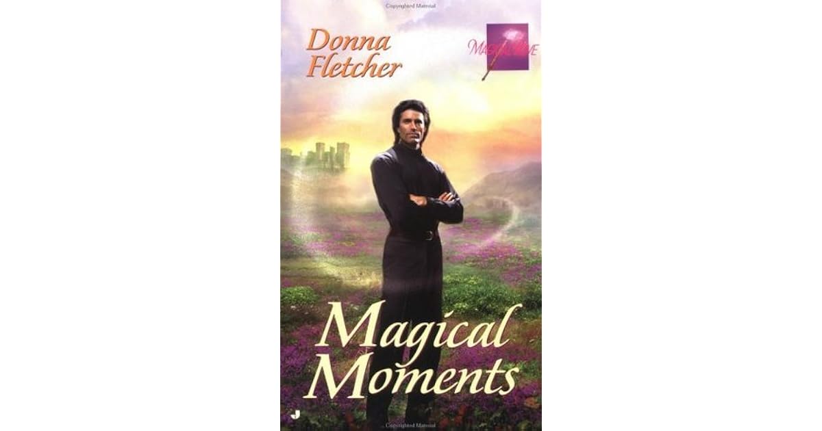 Magical Moments (Witch, #2) by Donna Fletcher