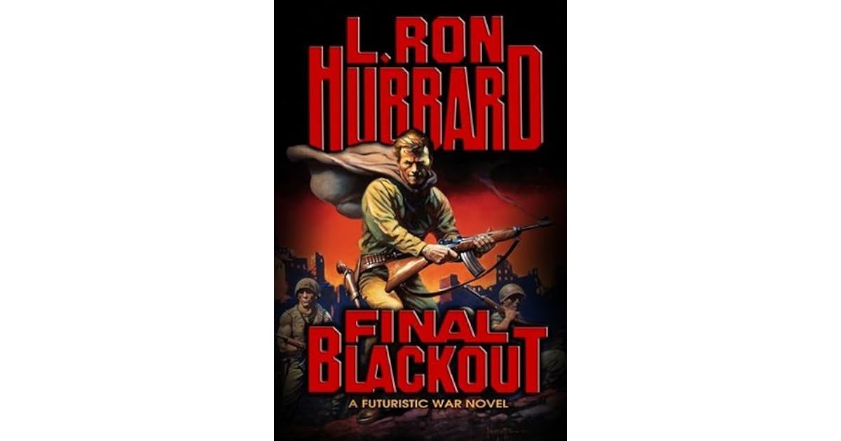 Book giveaway for Final Blackout by L. Ron Hubbard May 24-Jun 06, 2025