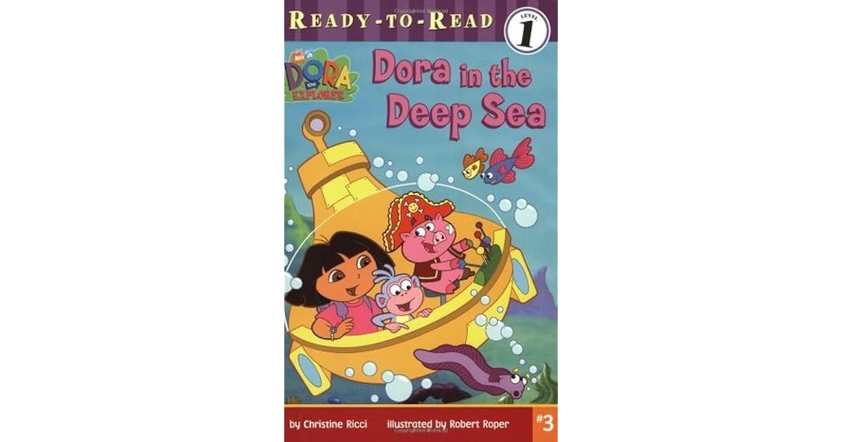 Dora in the Deep Sea (Dora the Explorer, #4) by Christine Ricci