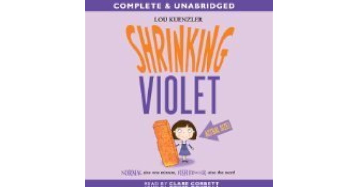 Shrinking Violet (Shrinking Violet, #1) by Lou Kuenzler