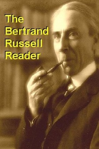 The Bertrand Russell Reader by Bertrand Russell