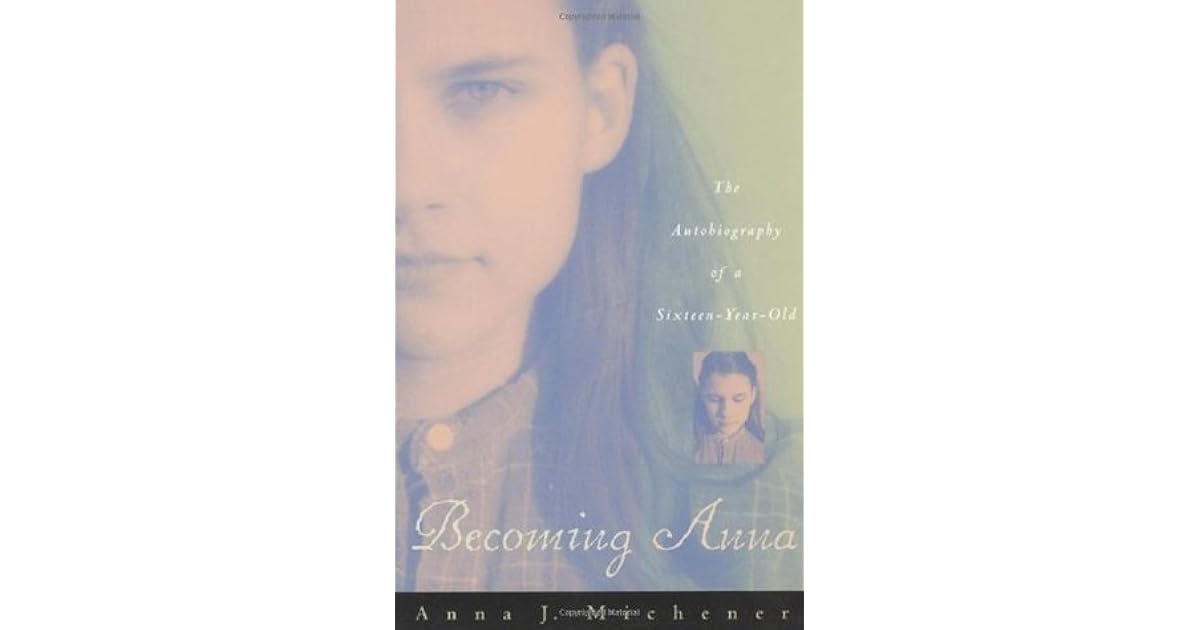 Becoming Anna by Anna J. Michener