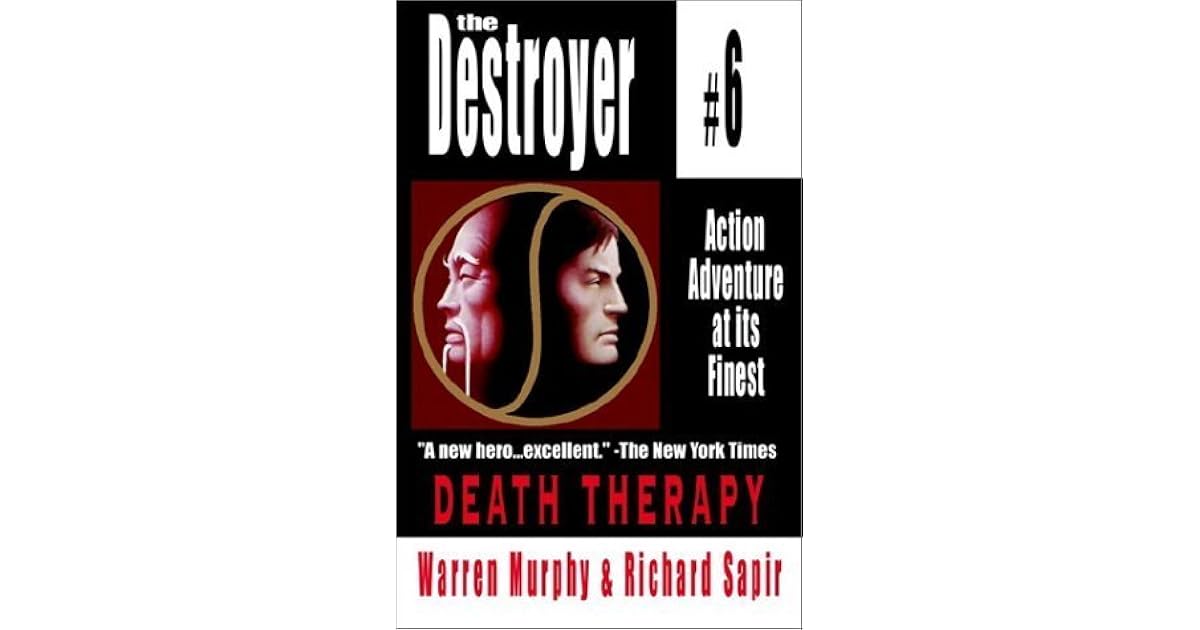 Death Therapy (The Destroyer, #6) by Warren Murphy
