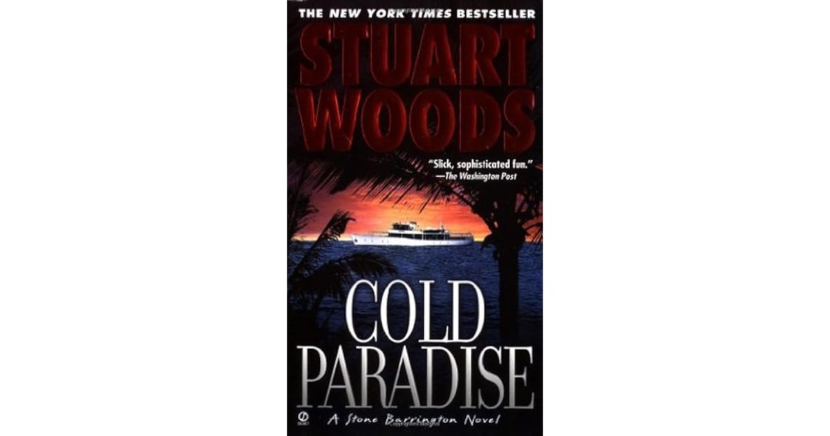 Cold Paradise (Stone Barrington, #7) by Stuart Woods