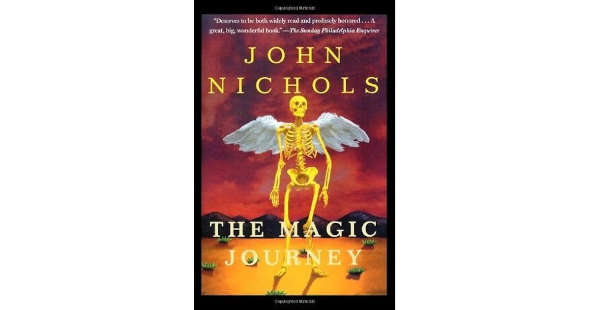 The Magic Journey by John Nichols