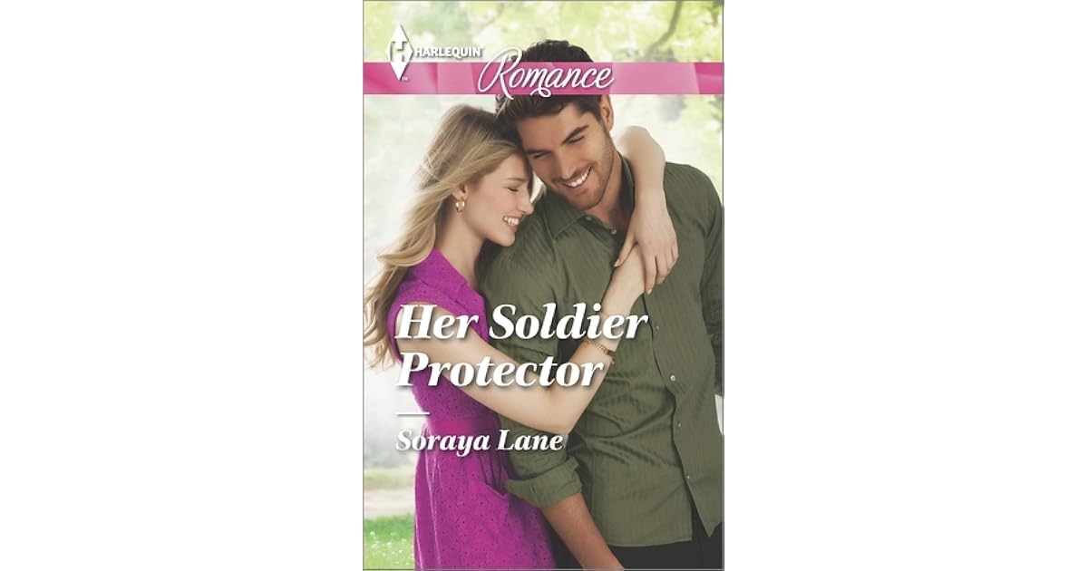 Her Soldier Protector by Soraya M. Lane
