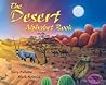 Desert Giant: The World of the Saguaro Cactus by Barbara Bash
