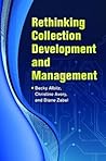 Fundamentals of Collection Development and Management by Peggy Johnson