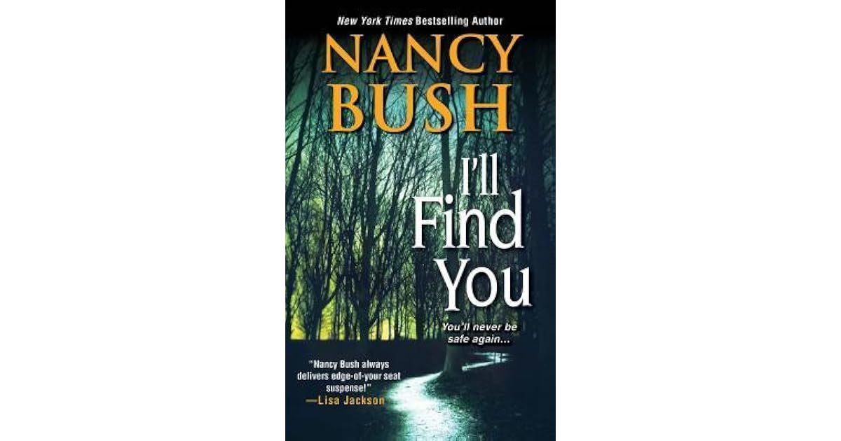 I'll Find You by Nancy Bush