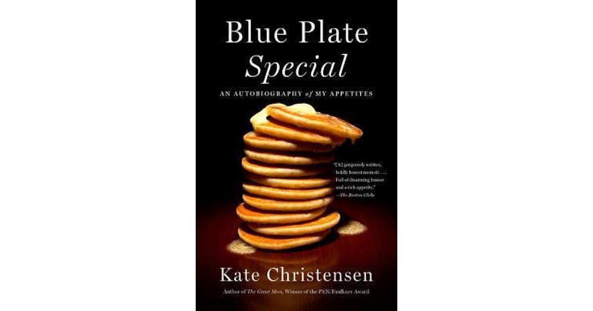 James (Baltimore, MD)’s review of Blue Plate Special: An Autobiography ...