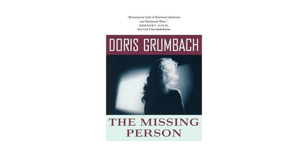 The Missing Person by Doris Grumbach