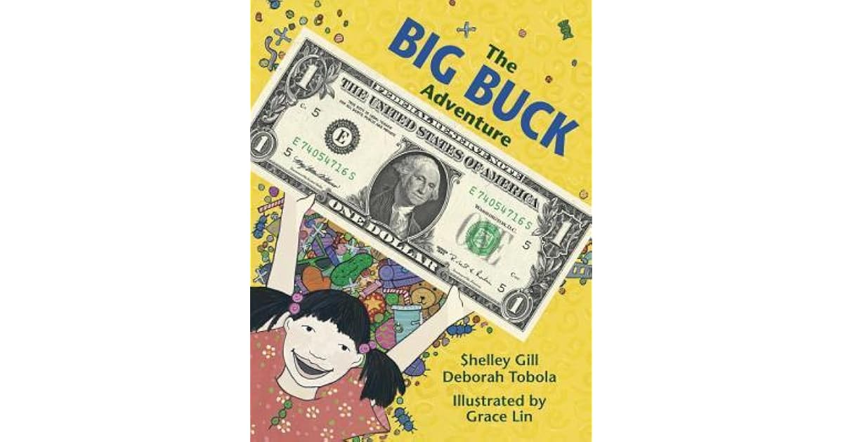 The Big Buck Adventure by Shelley Gill