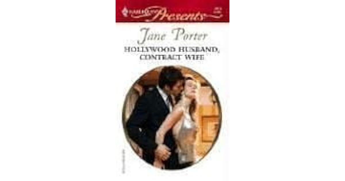 Hollywood Husband, Contract Wife by Jane Porter