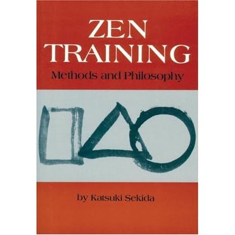 Zen Training: Methods and Philosophy by Katsuki Sekida — Reviews ...