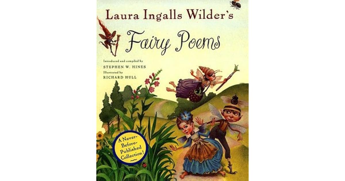 Laura Ingalls Wilder's Fairy Poems by Laura Ingalls Wilder