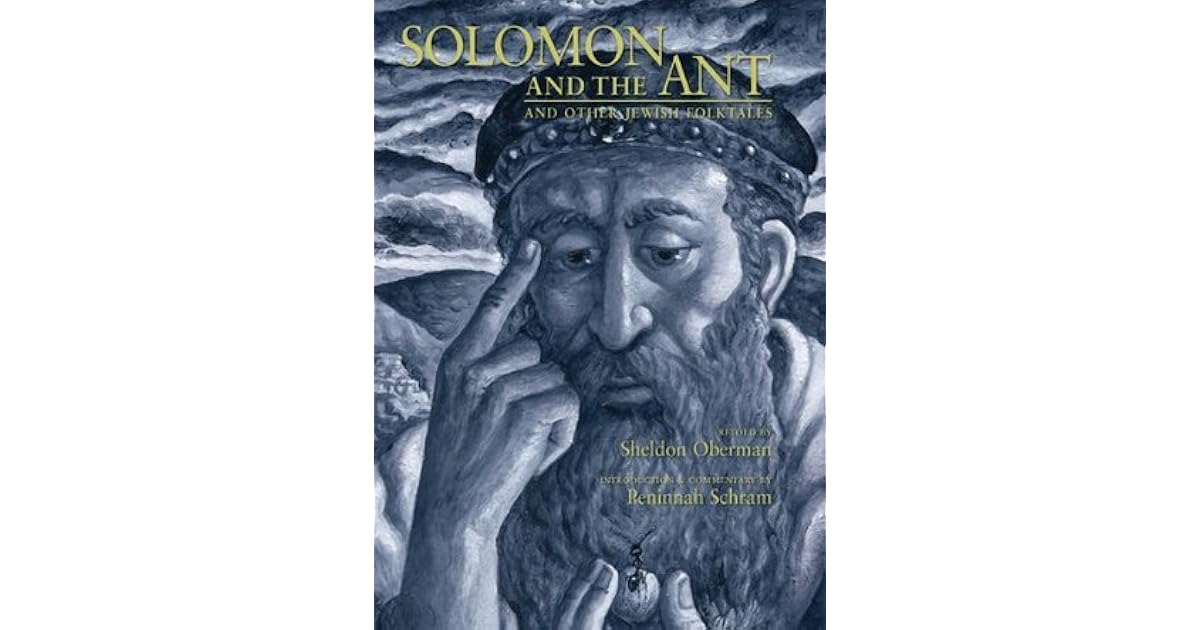 Solomon and the Ant: And Other Jewish Folktales by Sheldon Oberman
