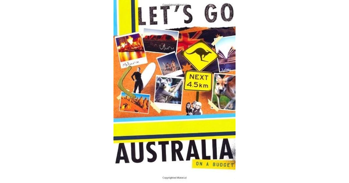 Let's Go Australia on a Budget by Let's Go Inc.