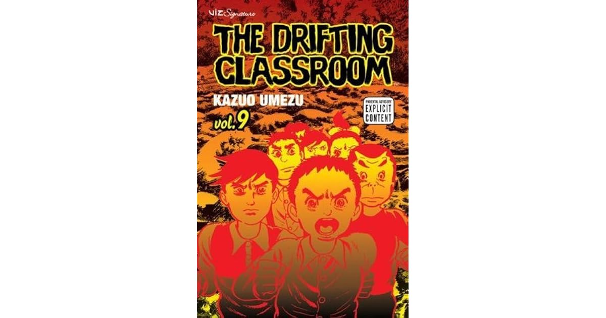 The Drifting Classroom, Vol. 9 by Kazuo Umezu