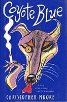 Coyote Blue by Christopher Moore