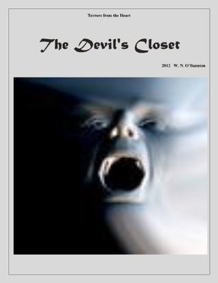 The Devil's Closet (.99 cent e books) by William O'Bannion