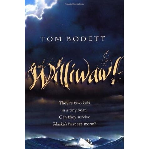 Williwaw! by Tom Bodett — Reviews, Discussion, Bookclubs, Lists