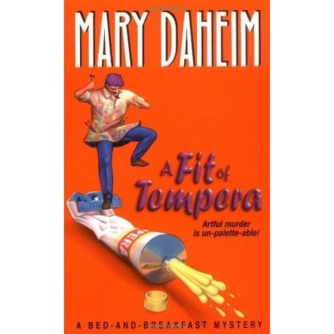 A Fit of Tempera (Bed-and-Breakfast Mysteries, #6) by Mary Daheim ...