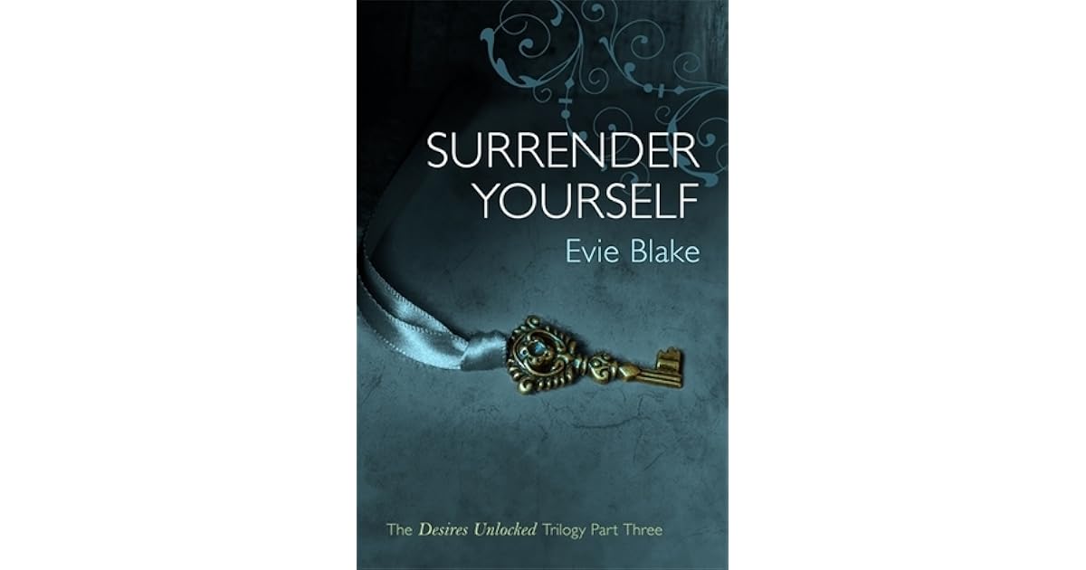 Surrender Yourself by Evie Blake