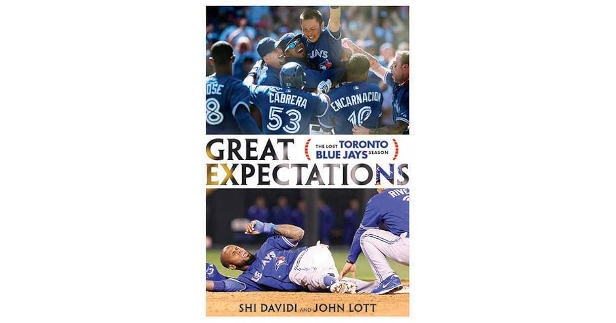 Great Expectations: The Lost Toronto Blue Jays Season by Shi Davidi