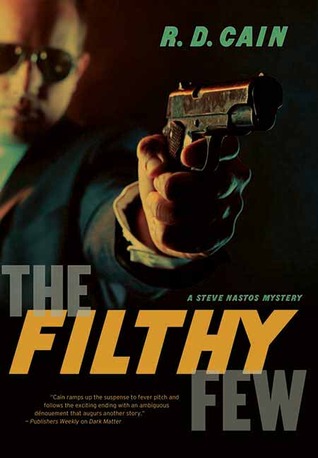 The Filthy Few by R.D. Cain