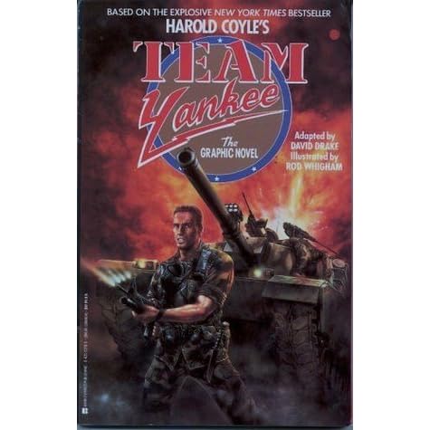 Team Yankee: The Graphic Novel by David Drake — Reviews, Discussion ...