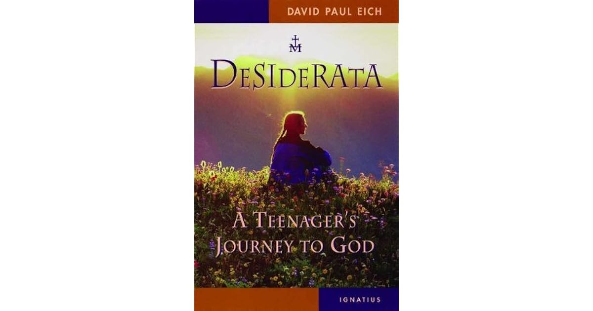 Desiderata by David Eich