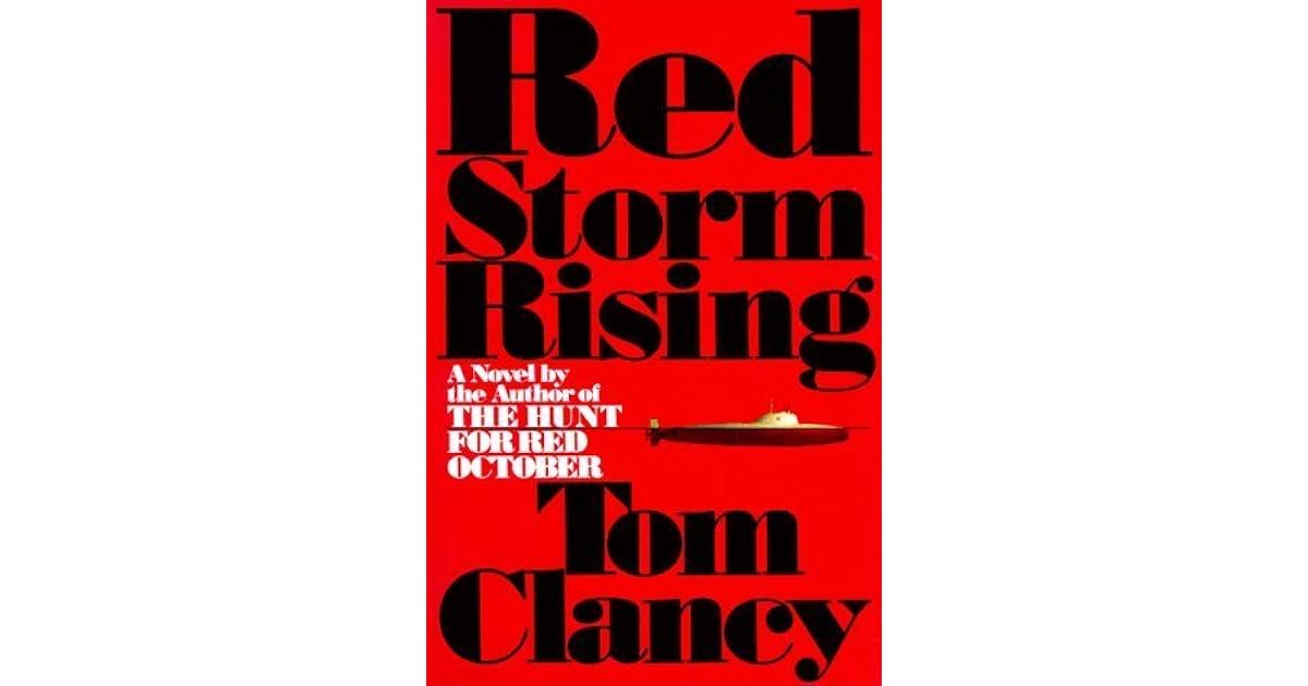 Red Storm Rising by Tom Clancy