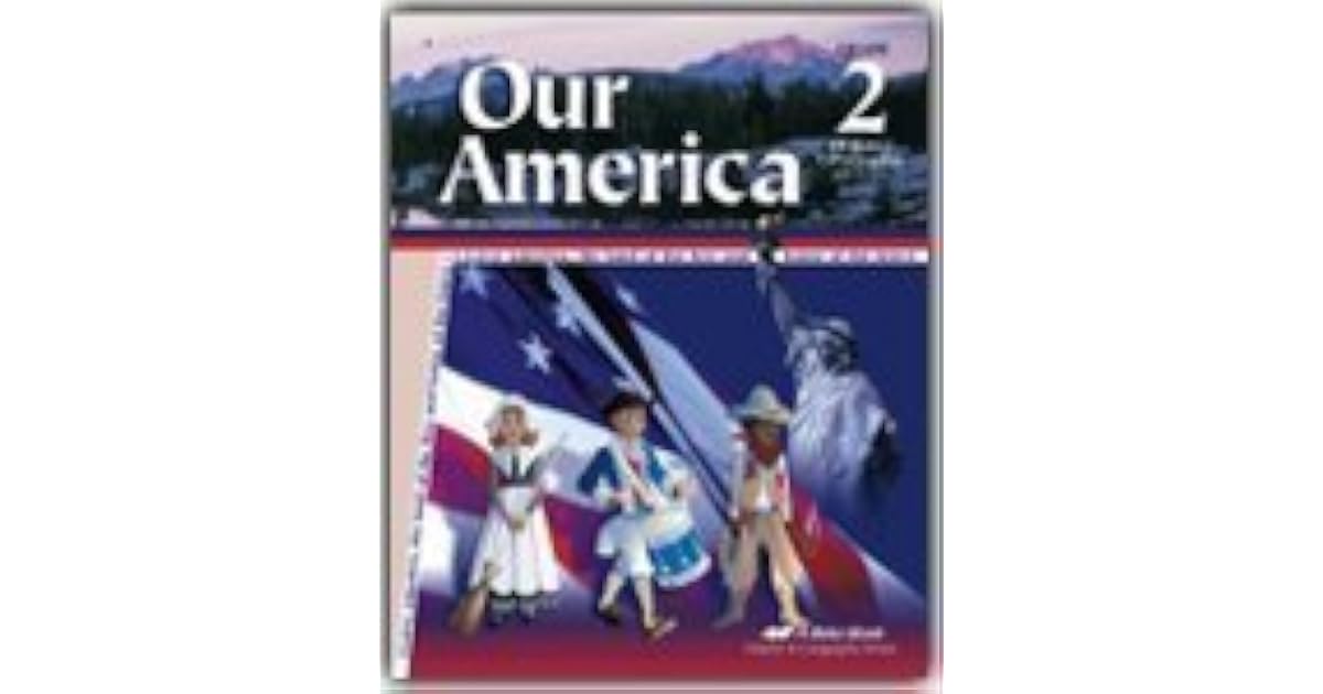 A Beka Book Our America Grade 2 History / Geography Reader Fourth ...