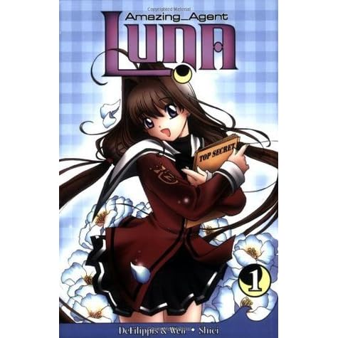 Amazing Agent Luna Vol 1 by Nunzio DeFilippis — Reviews, Discussion ...