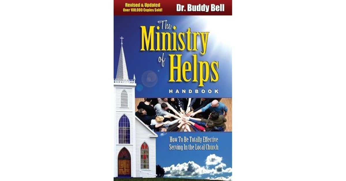 Ministry of Helps, Revised and Updated by Buddy Bell